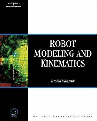 Robot Modeling & Kinematics – Adams Book Company